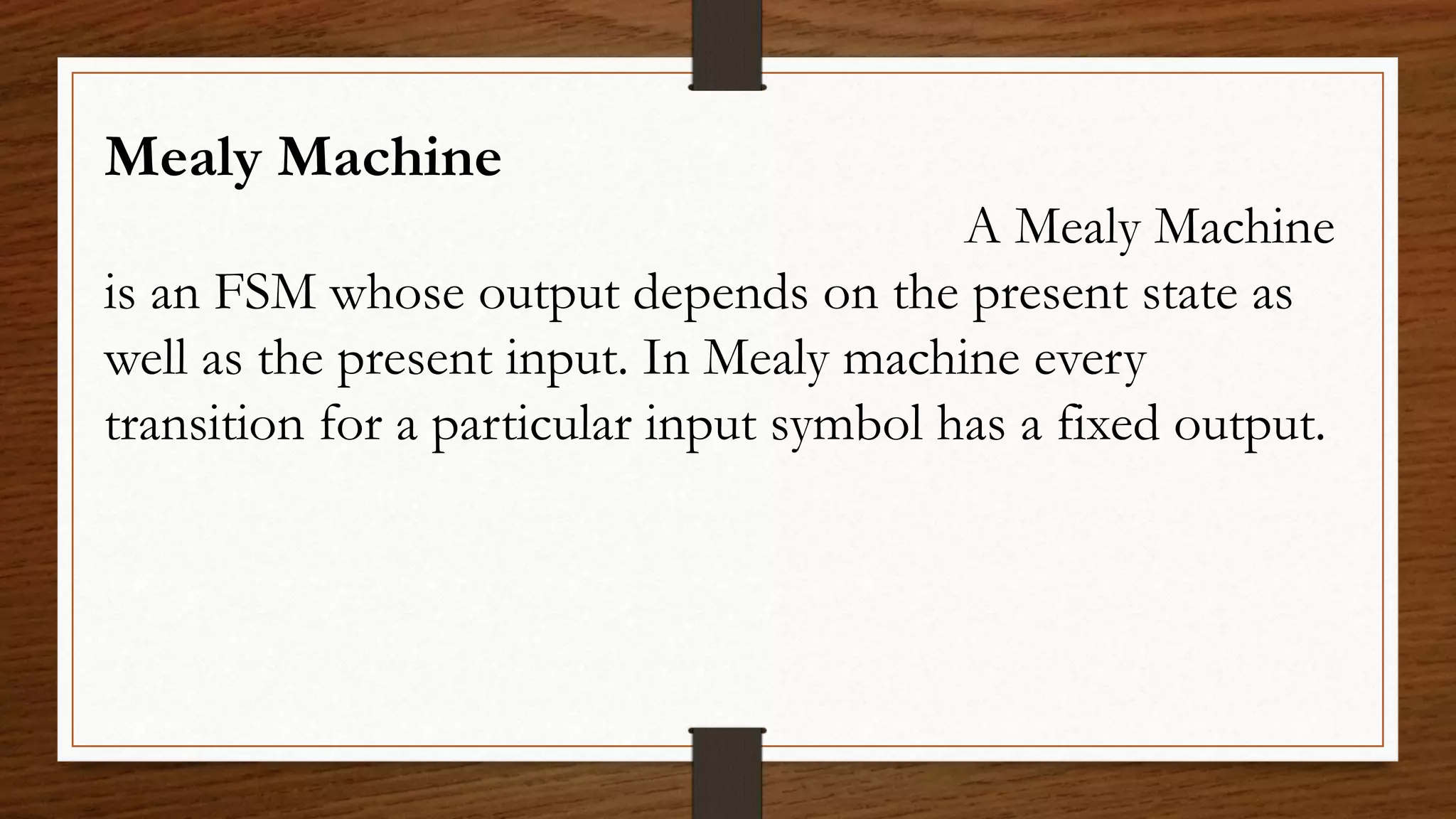 Applications of Mealy & Moore Machine | PPTX