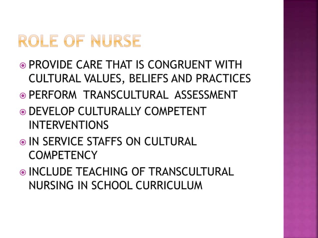 TRANSCULTURAL NURSING AND FUTURISTIC NURSING | PPT