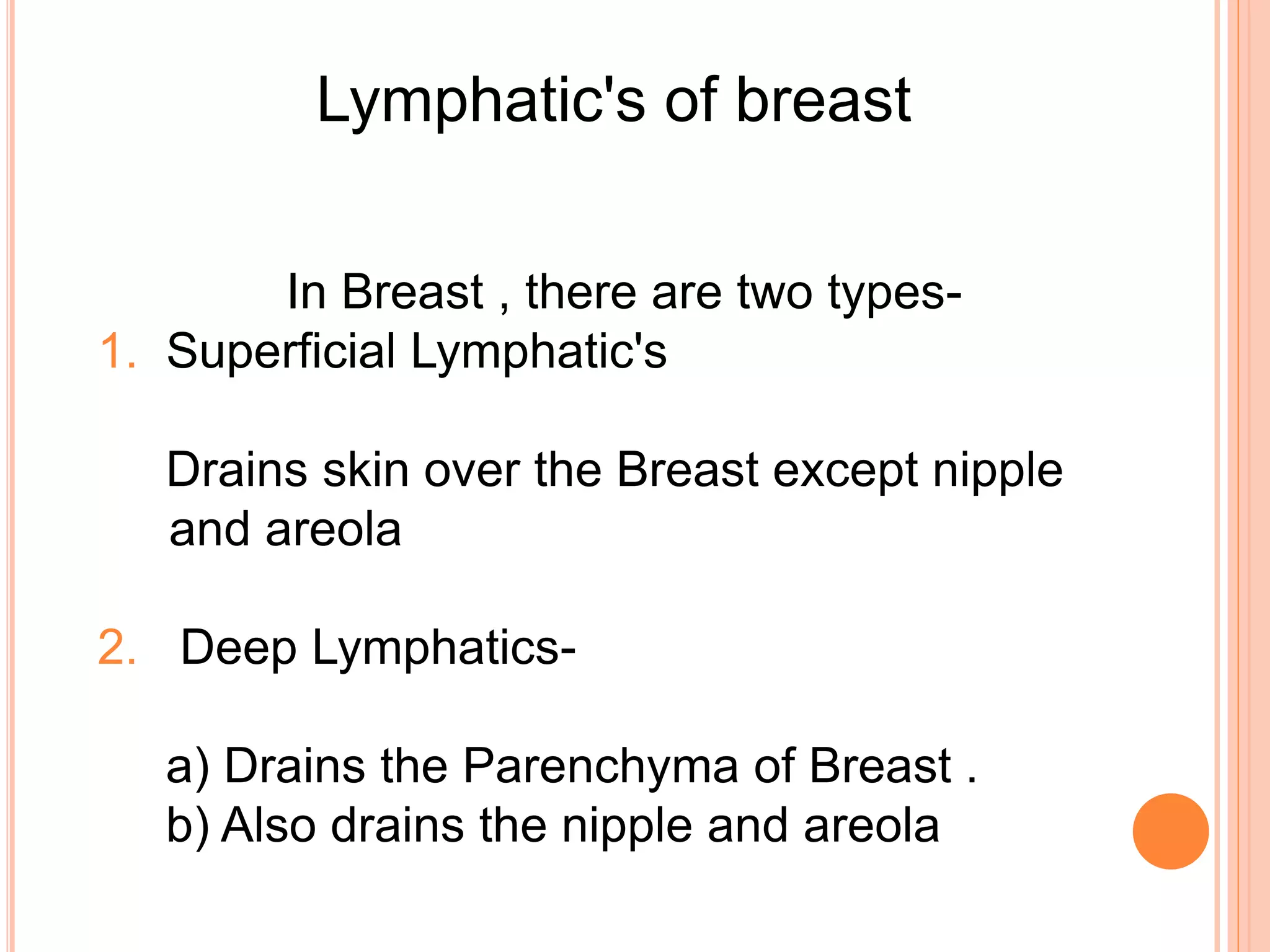Lymphatic's of breast | PPTX