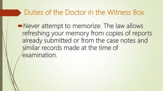 Duties of a Doctor in the Witness Box | PPTX