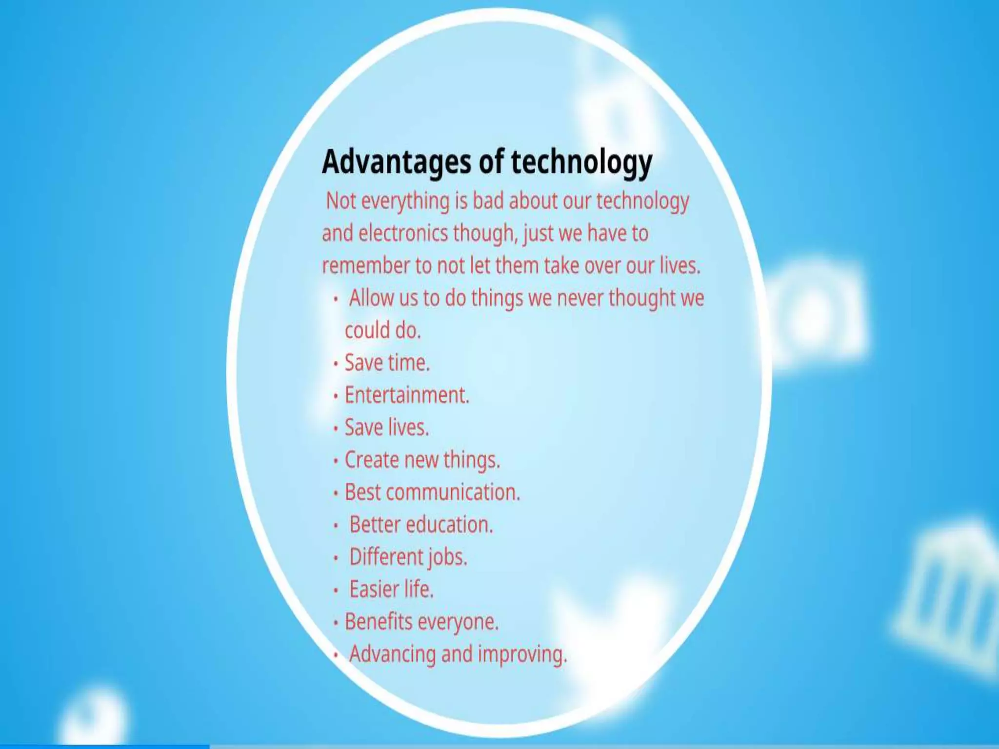 what is the advantage and dis advanatage of technology | PPT