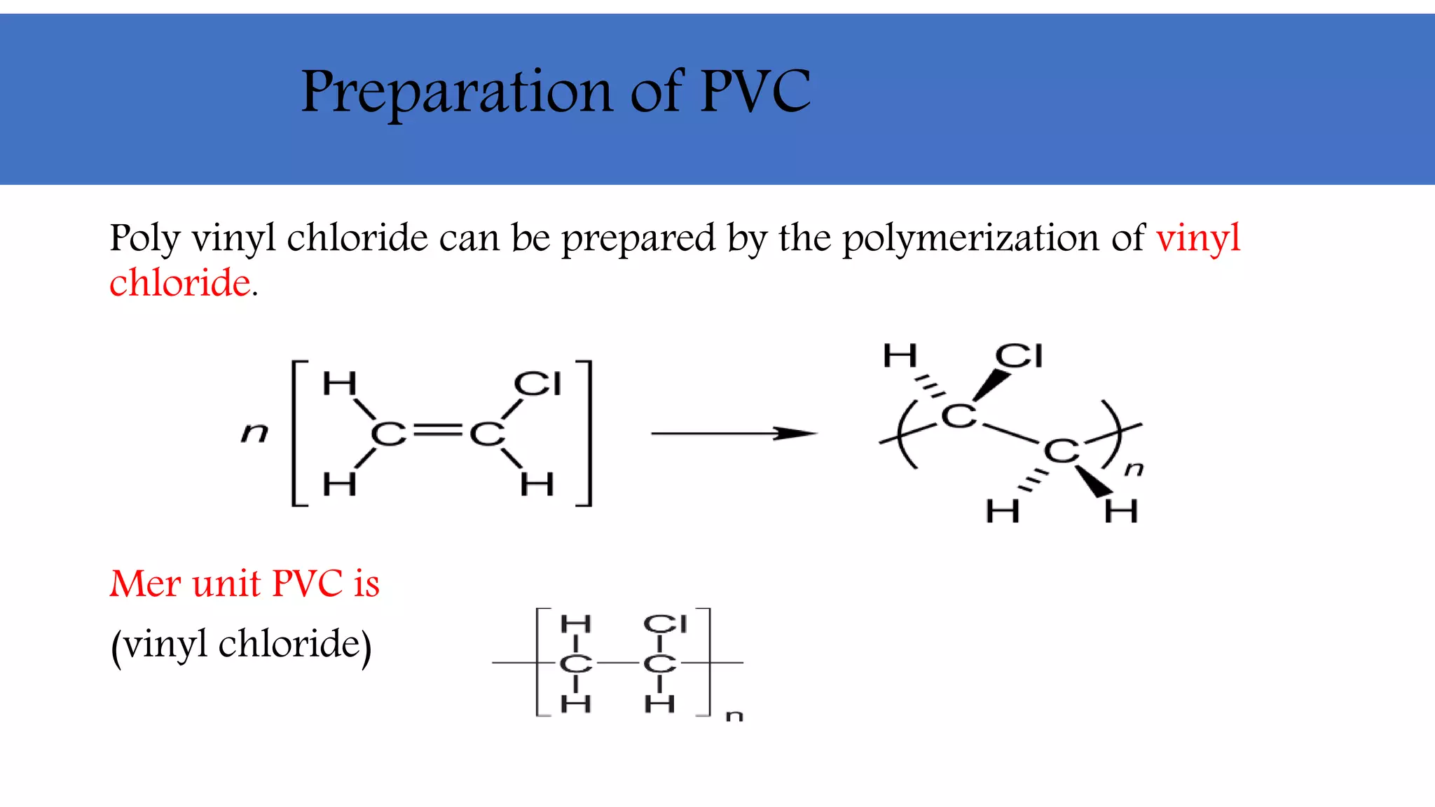 Poly Vinyl Chloride (PVC) | PPTX