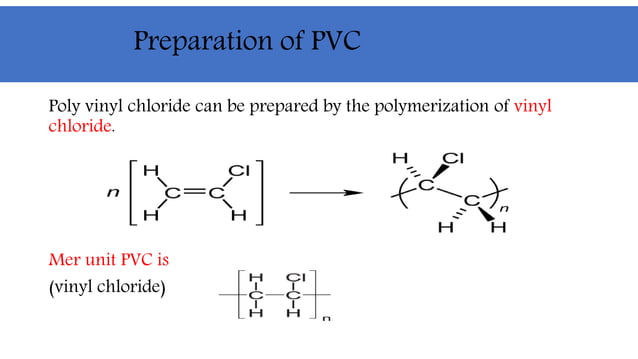 Poly Vinyl Chloride (PVC) | PPTX | Chemistry | Science