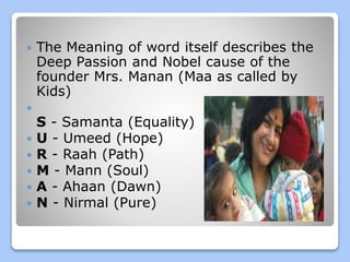 Surman Sansthan - An NGO in India For Children | PPTX