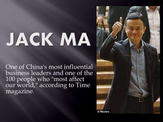 JACK MA alibaba | PPTX | Internet | Computing