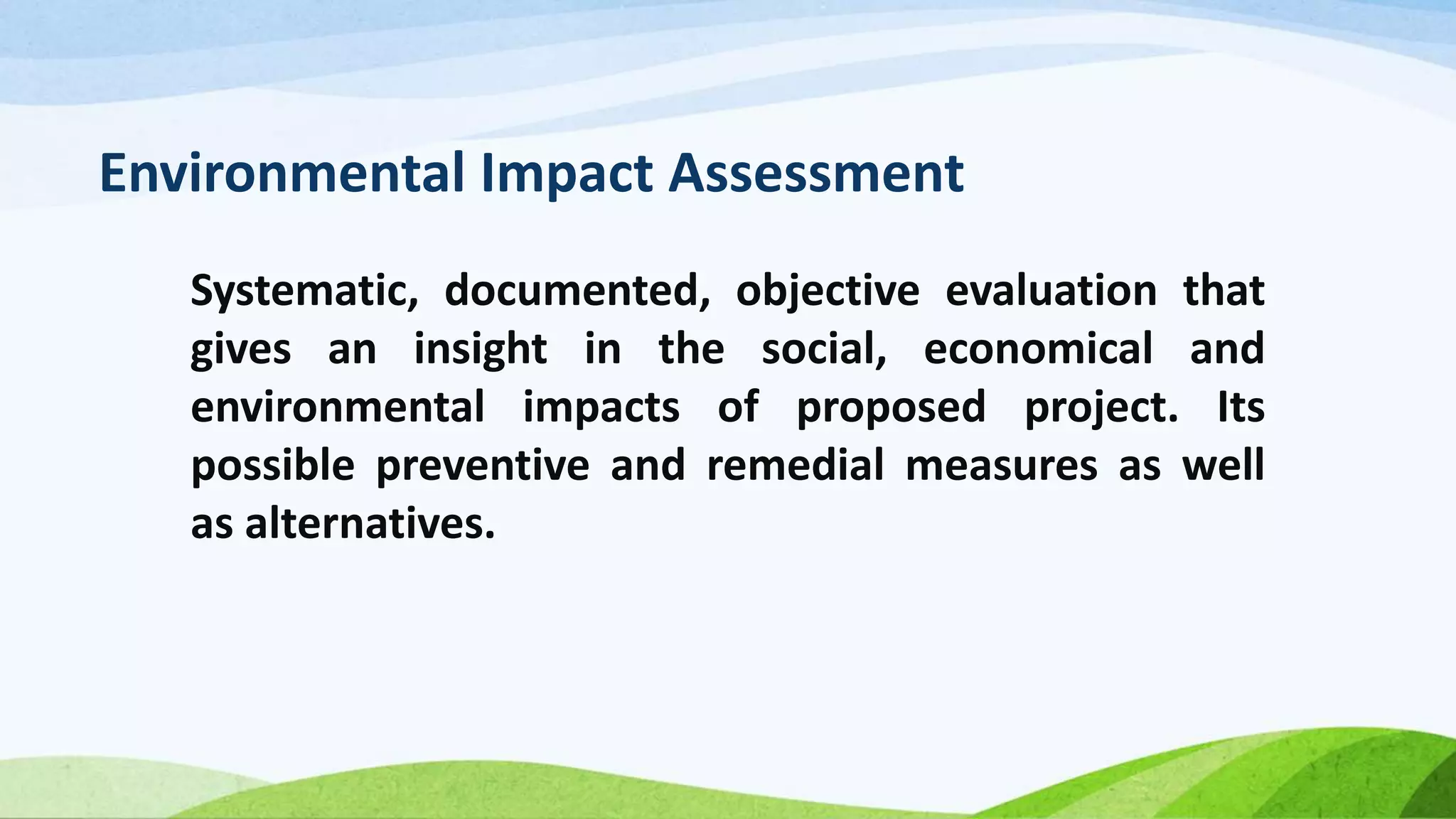 Environmental impact assessment and Initial Environmental Examination ...