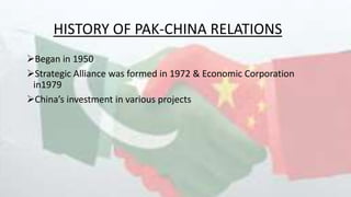 CPEC and Pak-China Relations | PPTX