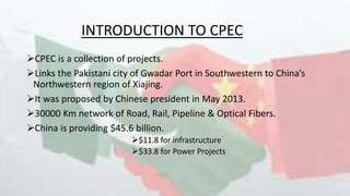 CPEC and Pak-China Relations | PPTX