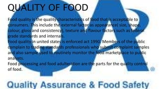 composition quality and safety of foods | PPTX