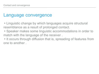 Contact and Convergence | PPT