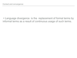 Contact and Convergence | PPT