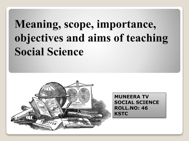 IMPORTANCE OF SOCIAL SCIENCE | PPTX