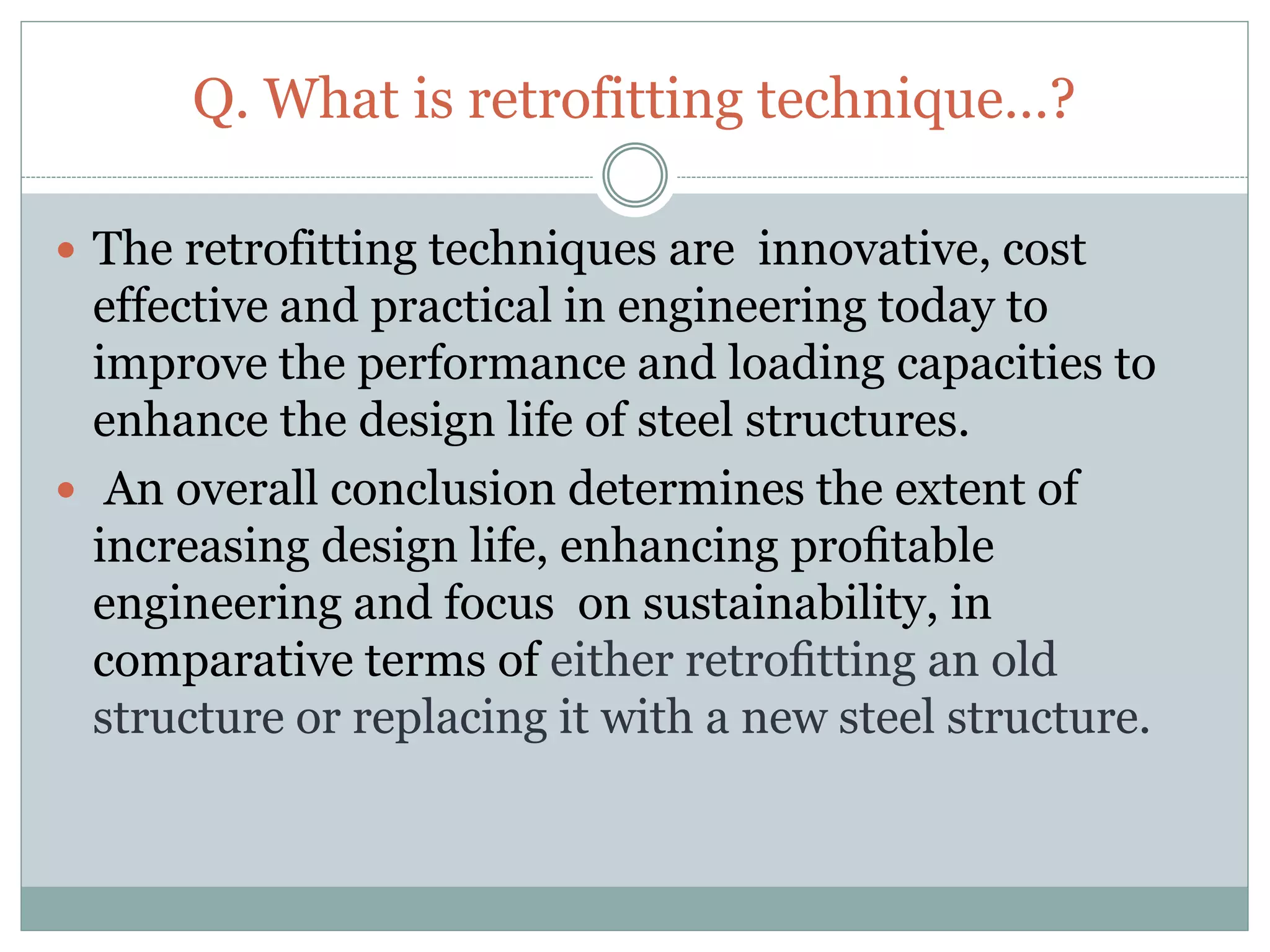 behavior of reterofitted steel structures using cost effective retrofitting techniques | PPTX
