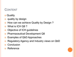 QUALITY BY DESIGN | PPTX