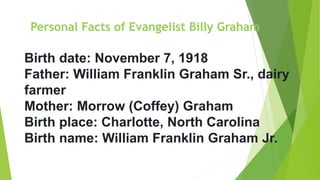Personal Facts of Billy Graham | PPTX