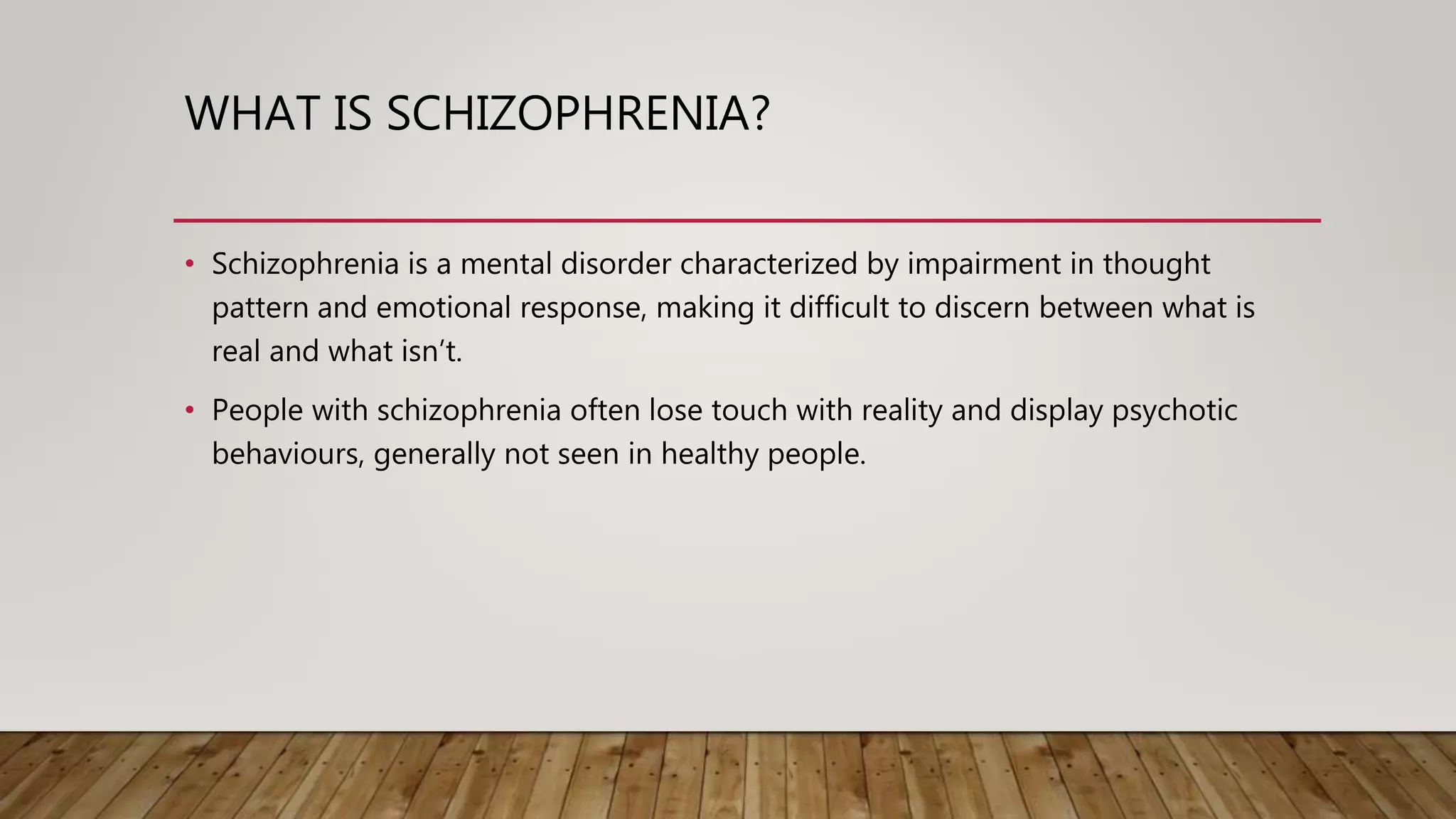 Schizophrenia | PPTX