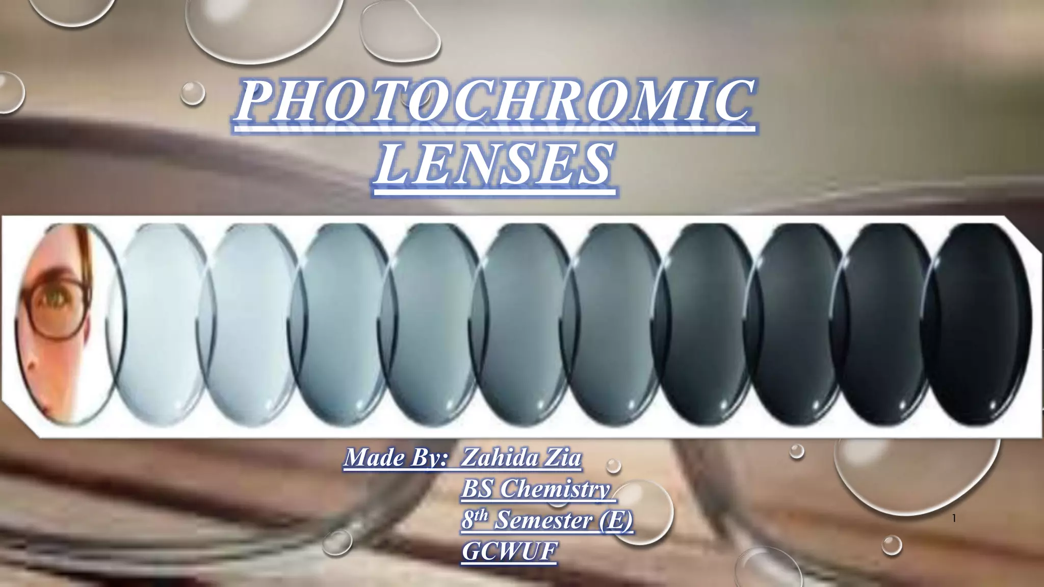 Photochromic Lenses | PPTX