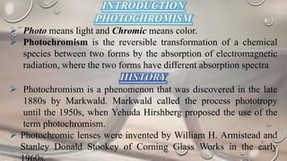 Photochromic Lenses | PPTX