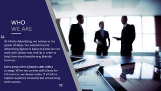 Infinity Advertising | PPT