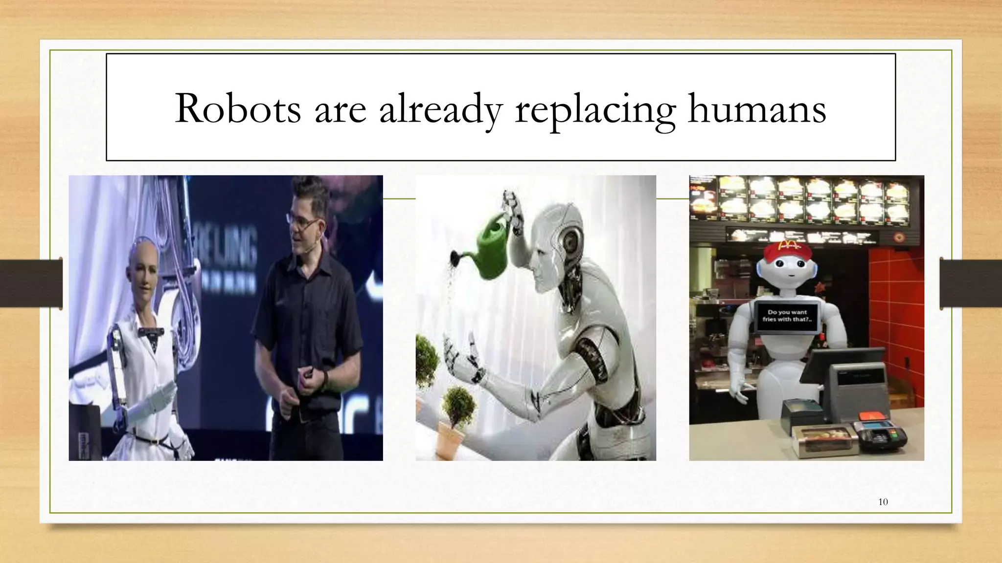 Artificial Intelligence:Will Robots replace human being in the near Future | PPTX