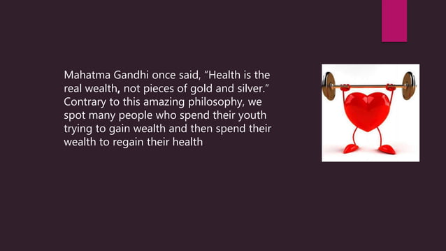 Health Is Wealth | PPTX | Nutrition | Healthy Living