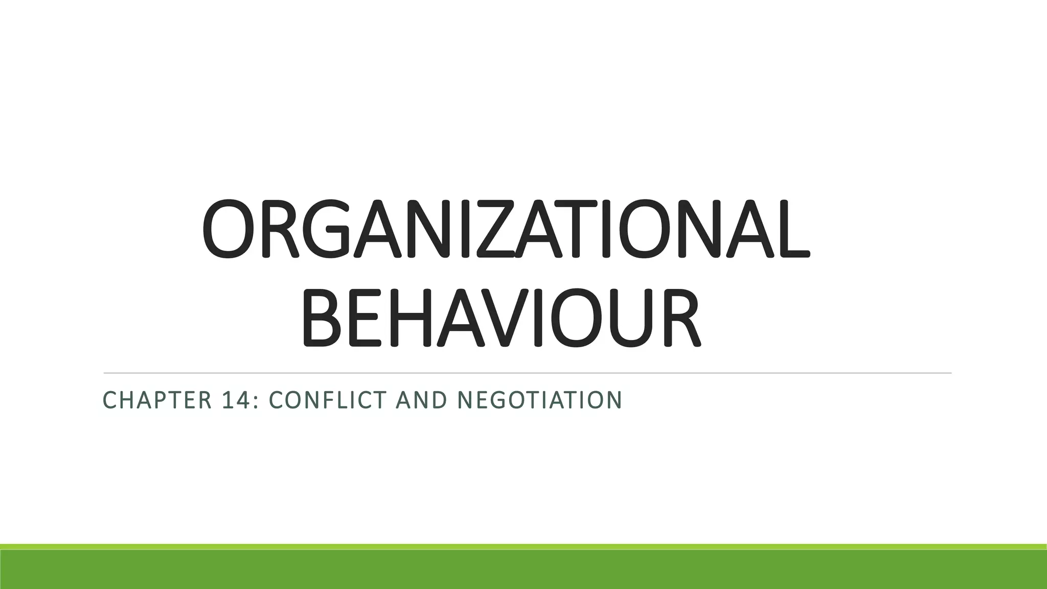 Organizational behavior by Robbins and Judge 17th edition chapter 14 ...