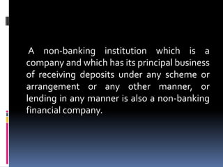 NON BANKING FINANCIAL COMPANIES (NBFCS) | PPTX