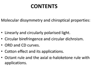 Molecular dissymmetry and chiroptical properties | PPTX