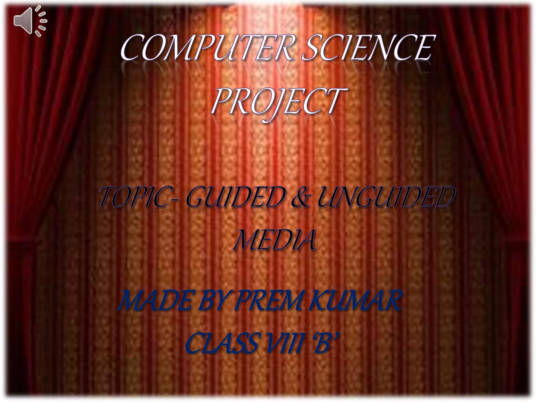 guided and unguided media | PPTX