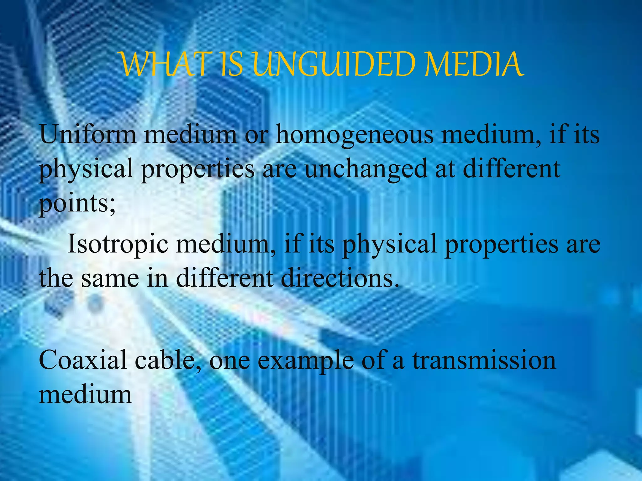 guided and unguided media | PPTX