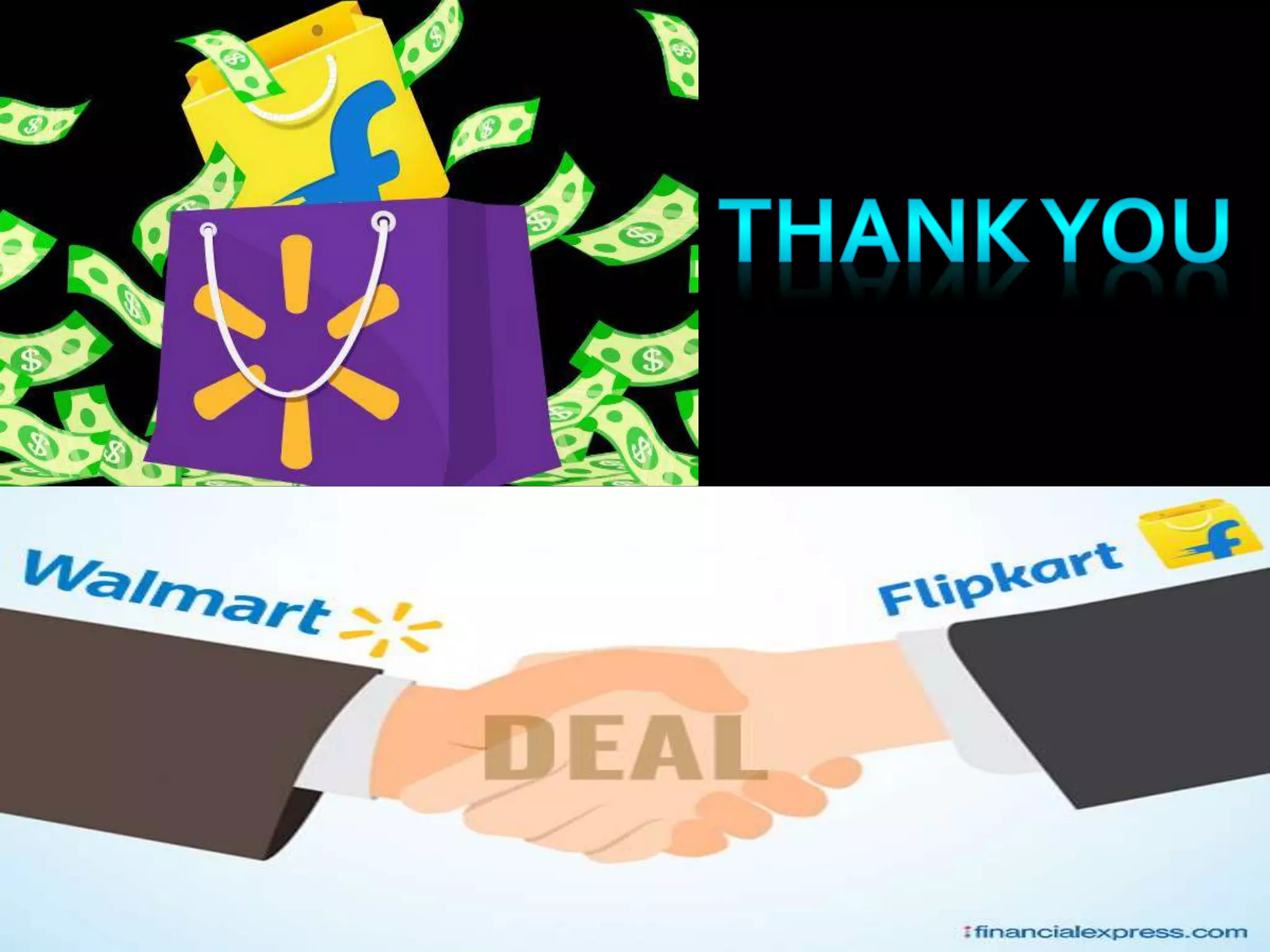Walmart Flipkart Deal | PPTX