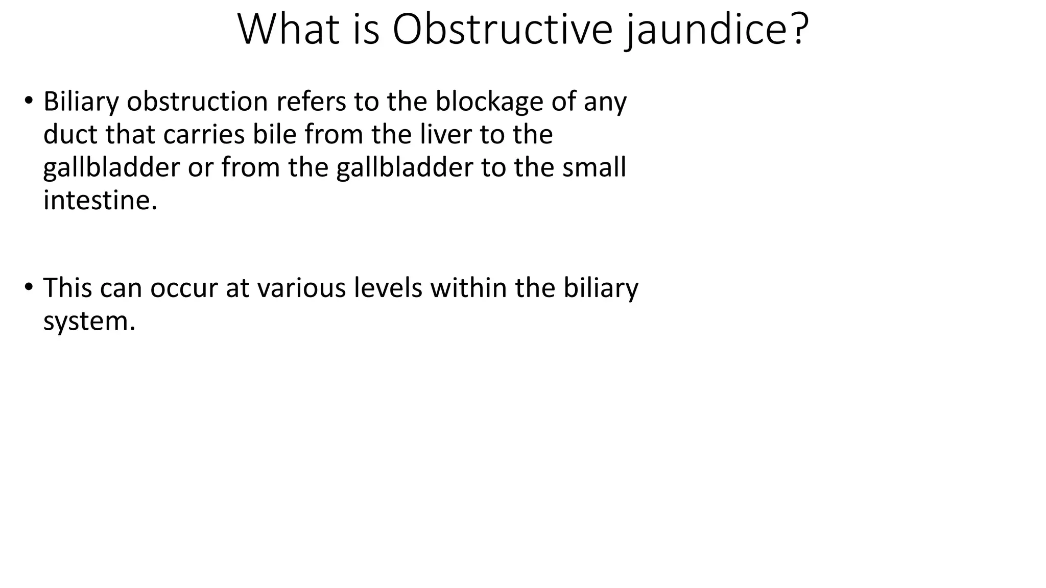 Types of jaundice and etiology of obstructive jaundice | PPT