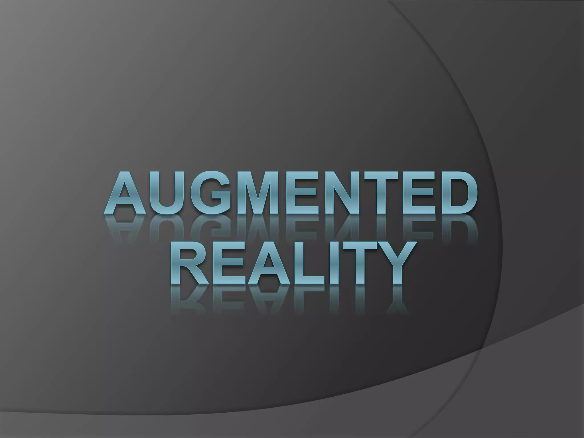 Argumented Reality. | PPTX