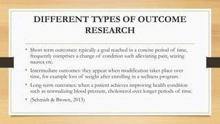 Outcome Research | PPTX