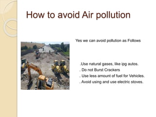 Definition of pollution Types of pollution Air pollution | PPTX