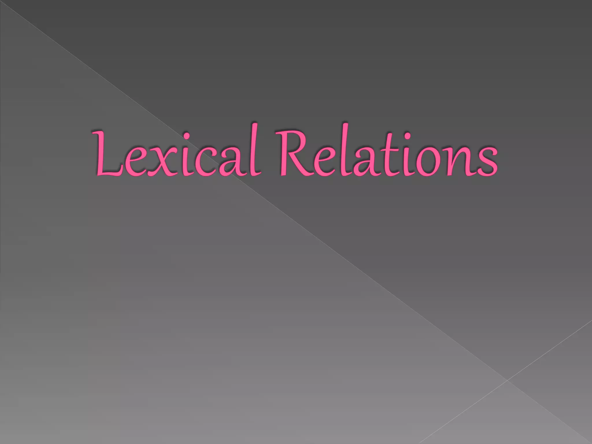 Lexical relations | PPT