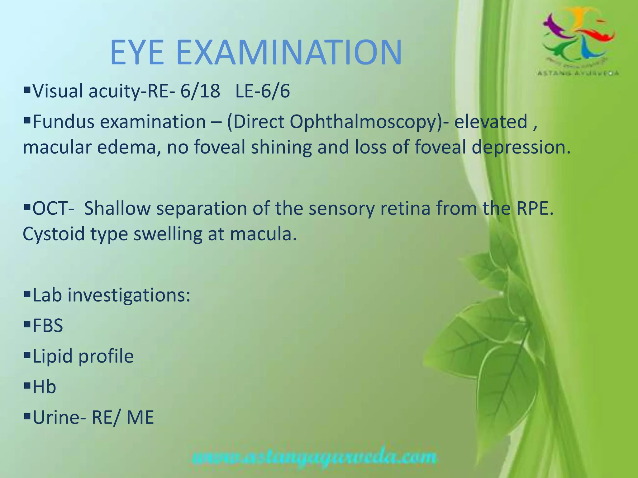 Sucessfully Treatment of Central Serous Chorioretinopathy, CSR in ...