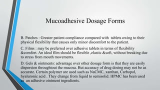 Mucoadhesive drug delivery system | PPTX