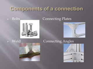 Steel connections in steel structure | PPT