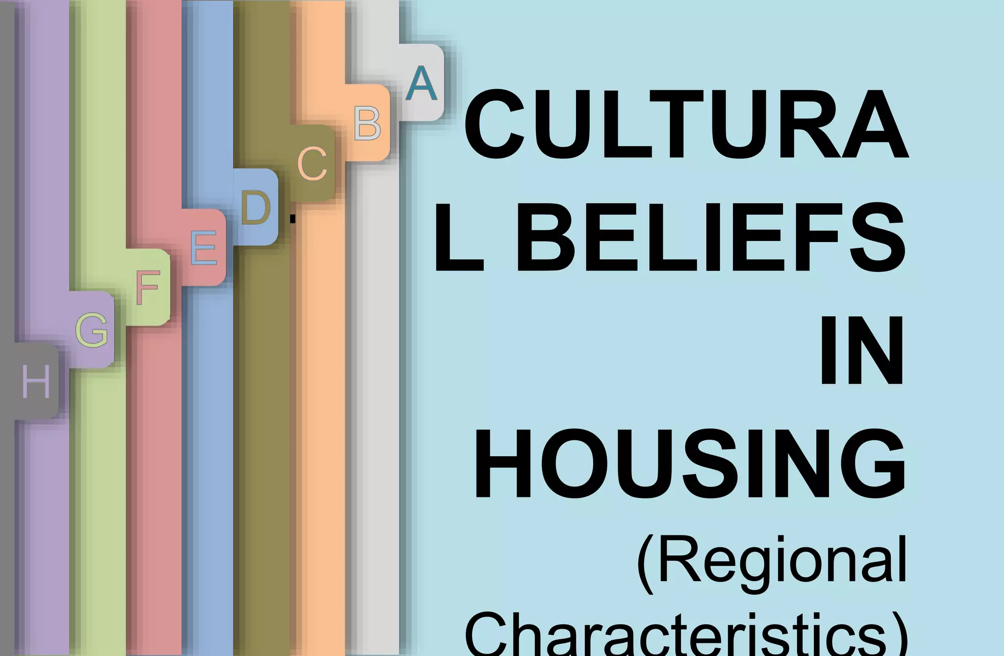 Cultural Beliefs in Housing | PPTX