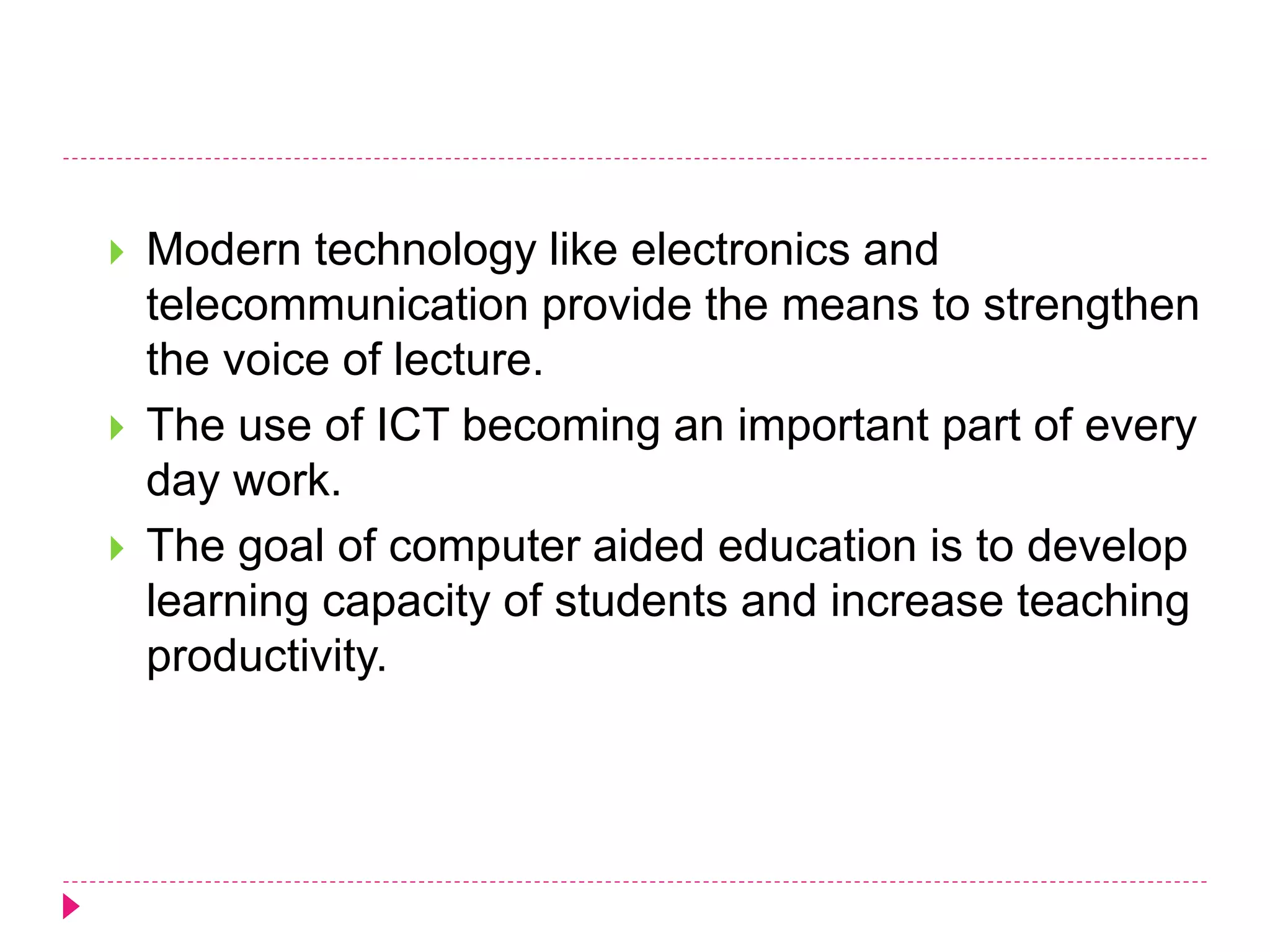 SCOPE OF ICT IN TEACHING AND LEARNING PROCESS, PUBLICATION | PPTX