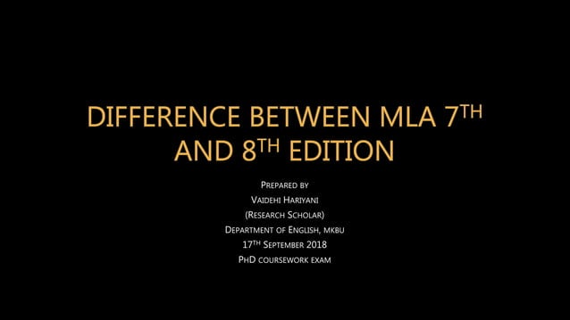 Difference between MLA 7th and 8th Edition | PPTX
