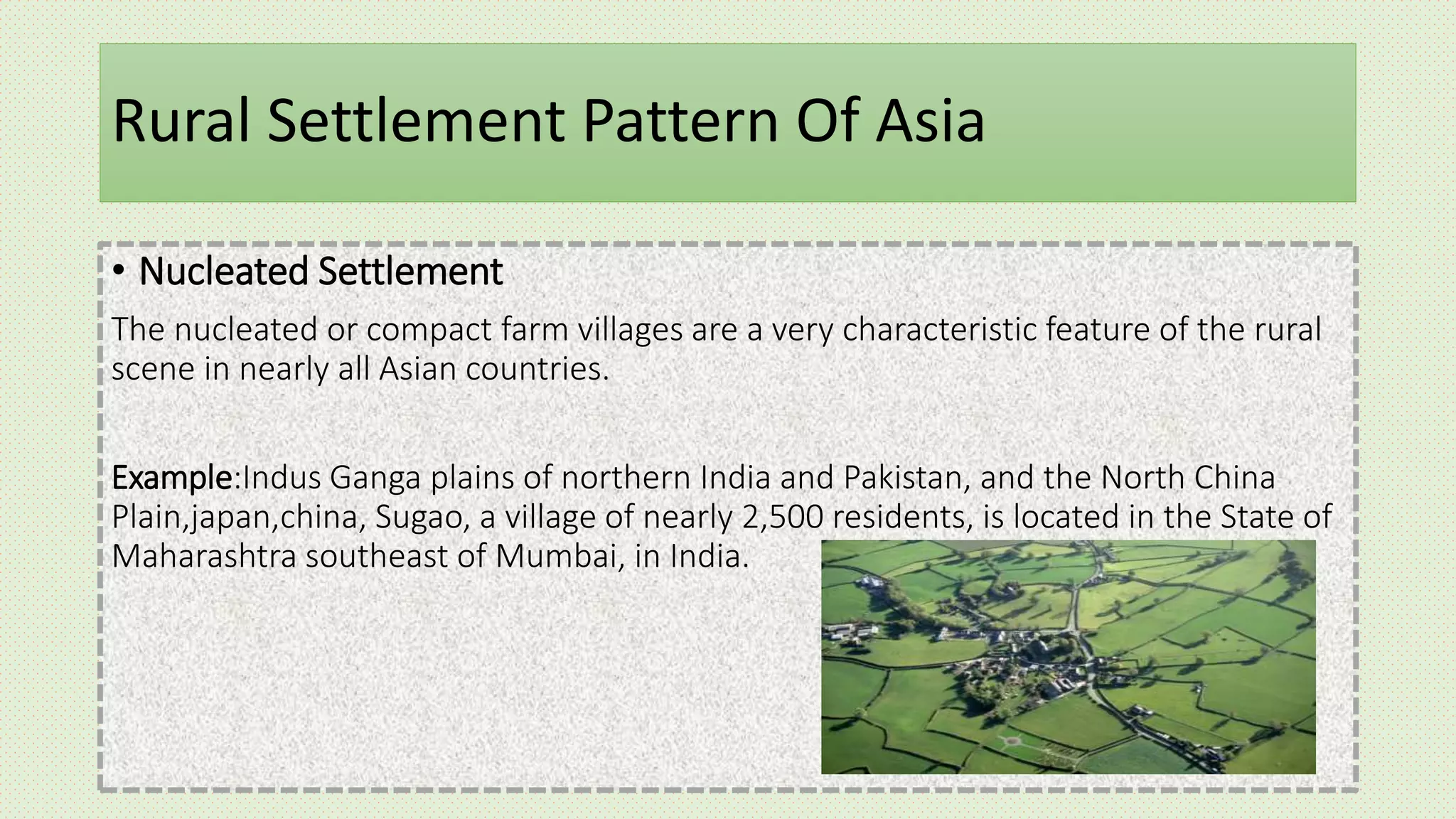 Rural Settlement Of Asia | PPTX