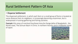 Rural Settlement Of Asia | PPTX