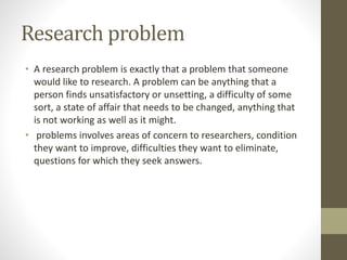research problem AND its characteristics | PPTX | Education