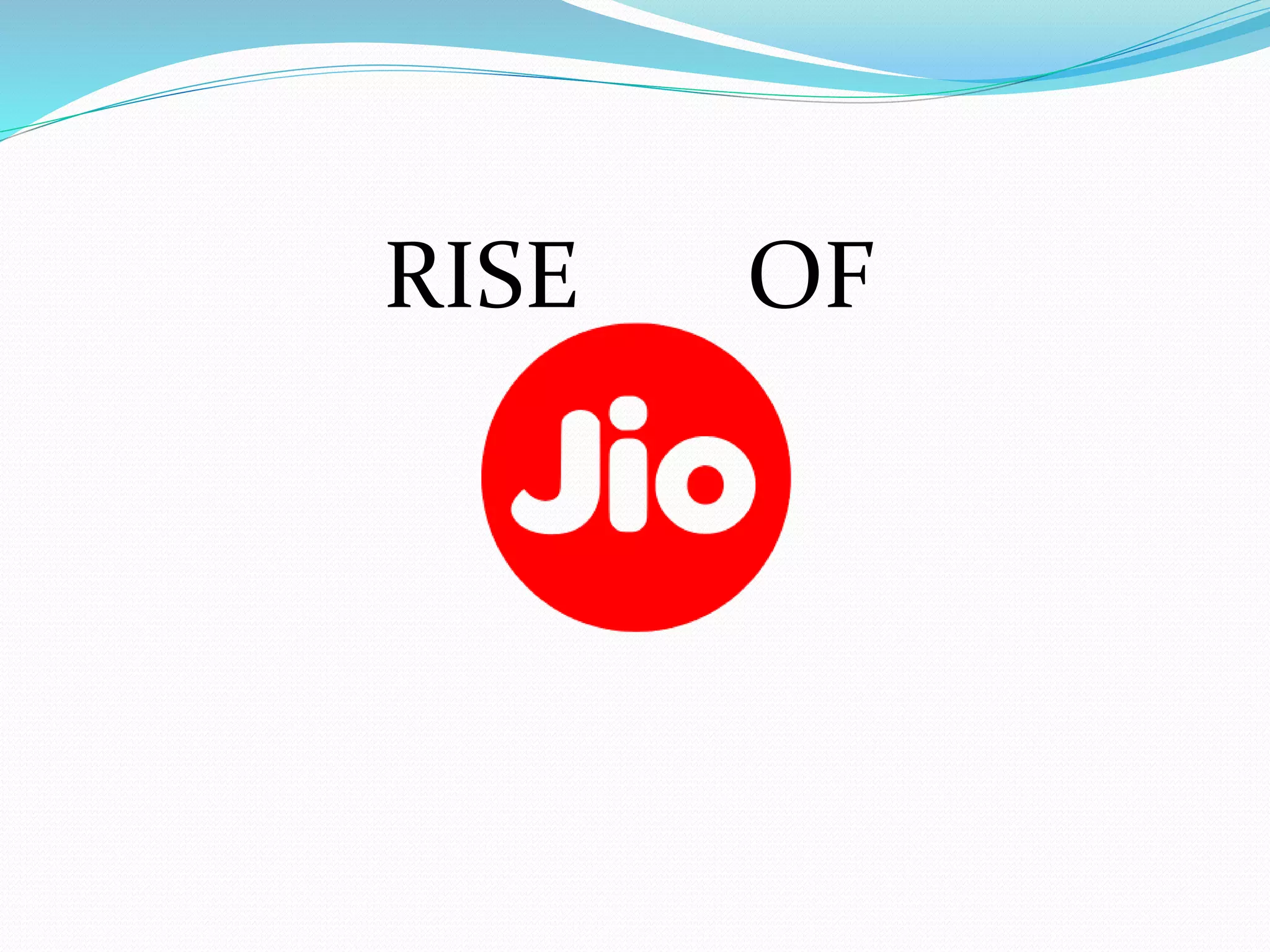 Case Study of JIO | PPTX