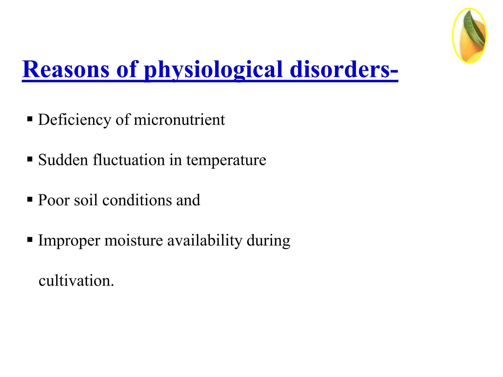 Important Physiological Disorders of Mango | PPTX