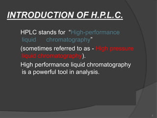 H.P.L.C. | PPTX