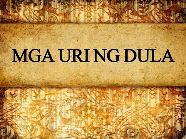 Mga Uri ng Dula | PPTX