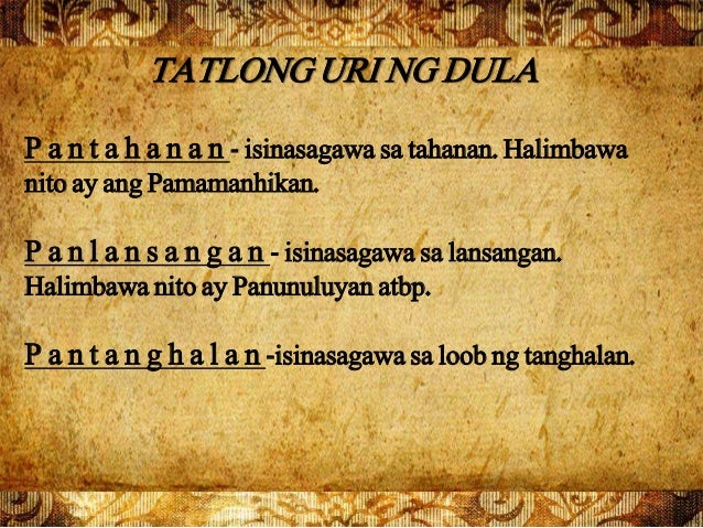 Mga Uri ng Dula Mga Uri ng Dula